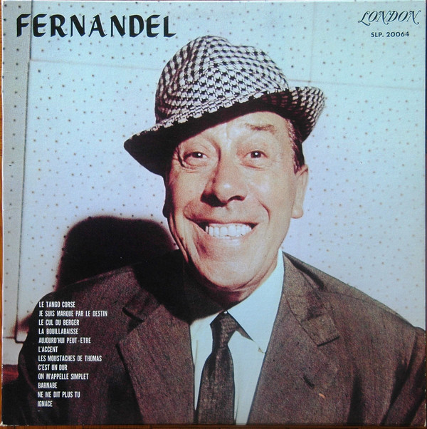 FROM THE VAULTS: Fernandel born 8 May 1903