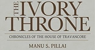 Prakash Shenoy's Diary: Book Review : The Ivory Throne by Manu S ...