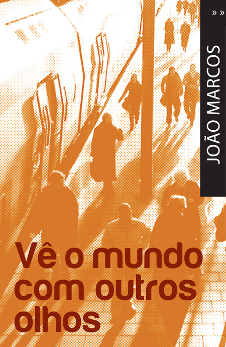 Vê o mundo com outros olhos de Joao Marcos [Papiro Editora] ~ Livros ...