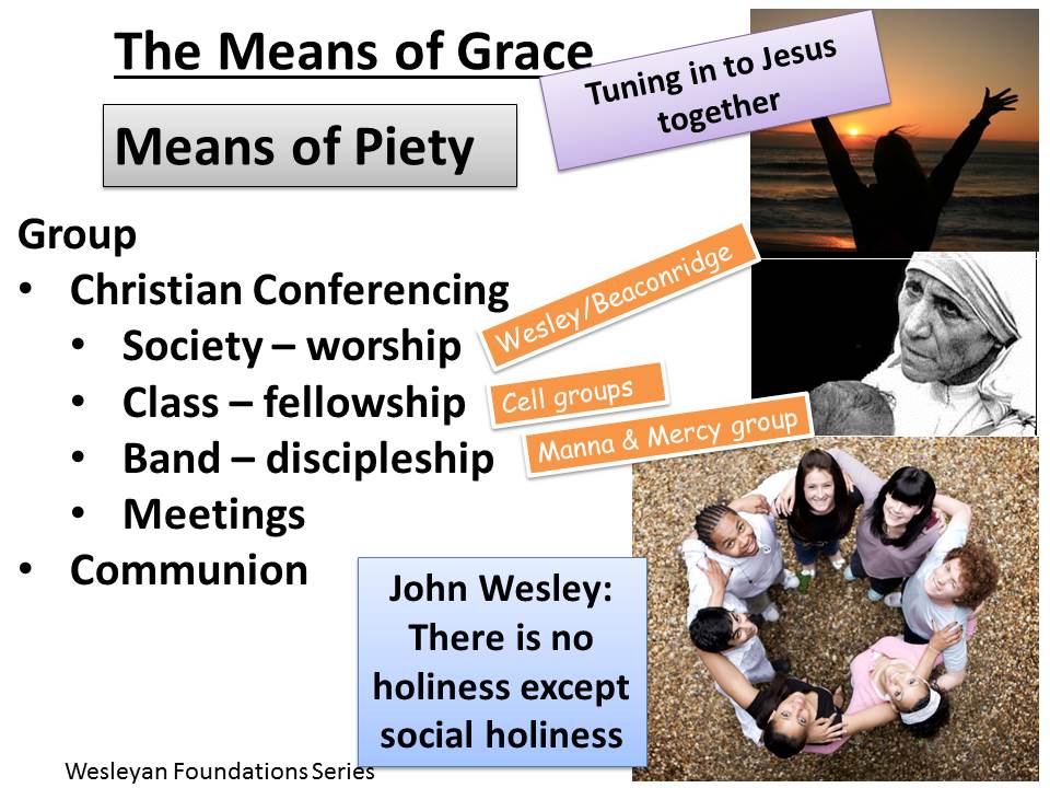 MCSA Wesley Mission and Beacon Ridge: Means of Grace