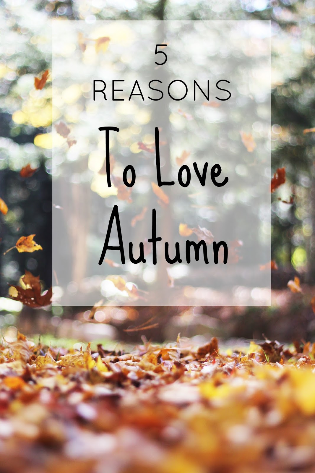 Hello October | 5 reasons to love Autumn/Fall | That Lisa Clare ...