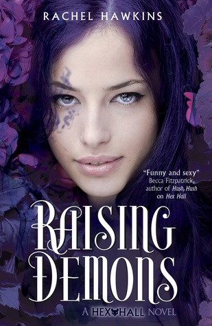 Review: Raising demons by Rachel Hawkins