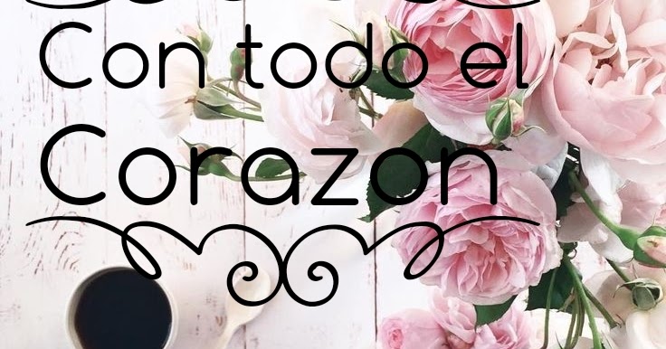 Con todo el Corazón - Taller de Mujer