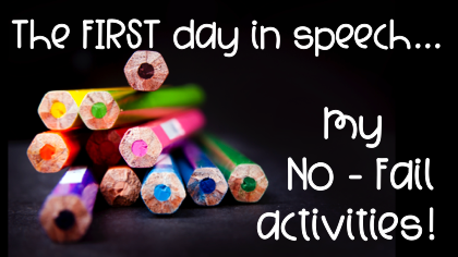 Activities For The First Day Of Speech Therapy - Sweet Southern Speech