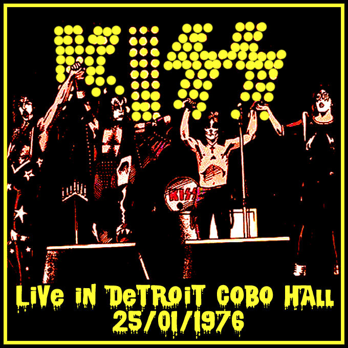 Heavy Rock: KISS: Live At Cobo Hall January 25th 1976; Complete Concert