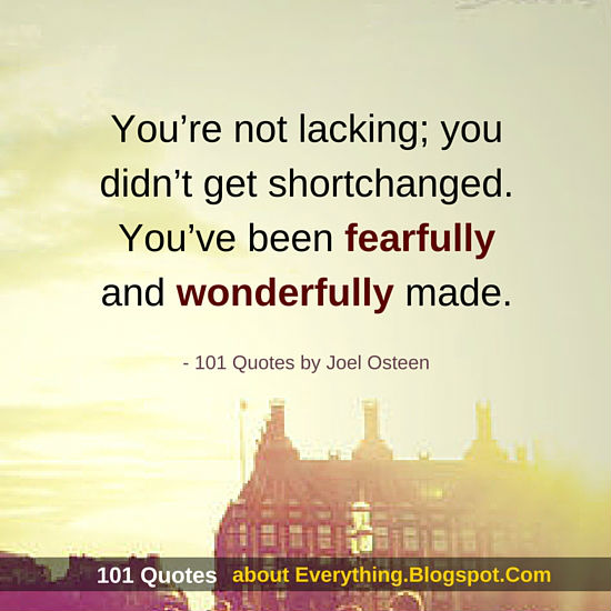 You’re not lacking; you didn’t get shortchanged - Joel Osteen Quotes ...