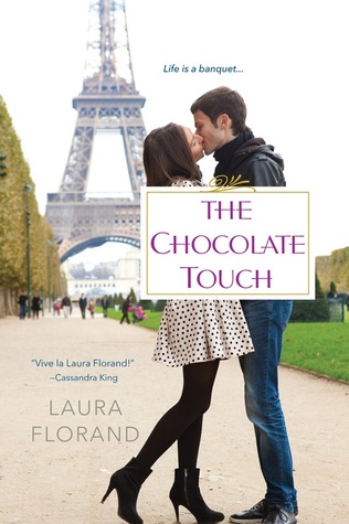 Bibliocrack Review: The Chocolate Touch by Laura Florand