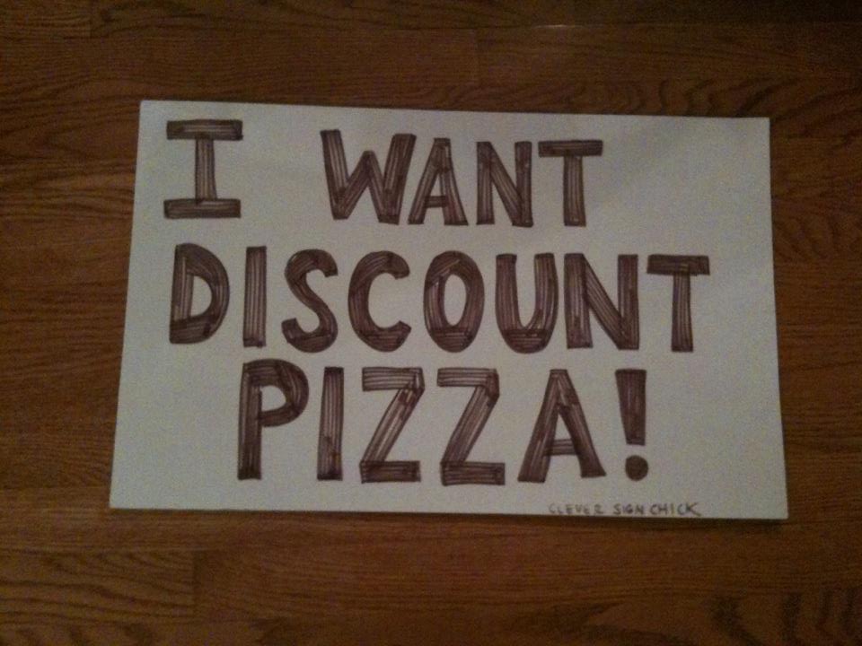 Clever Sign Chick: Discount Pizza