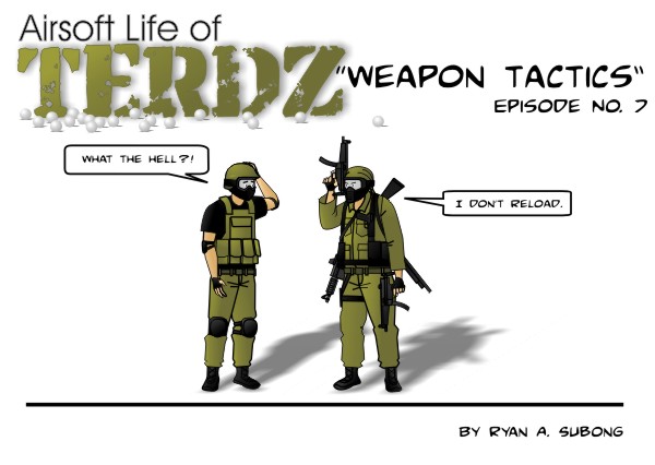 Airsoft Comics: Airsoft Comics 007: Weapon Tactics