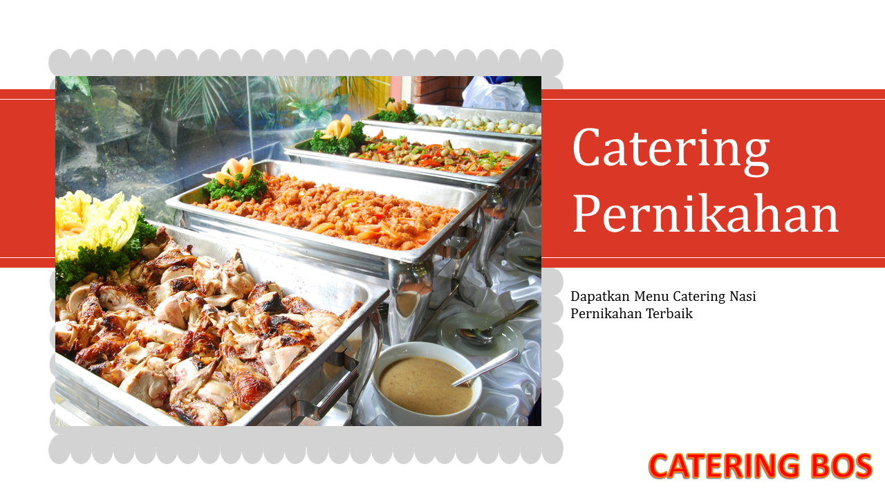 Daftar Menu Pernikahan Murah Surabaya & Sidoarjo - Catering & Nasi ...