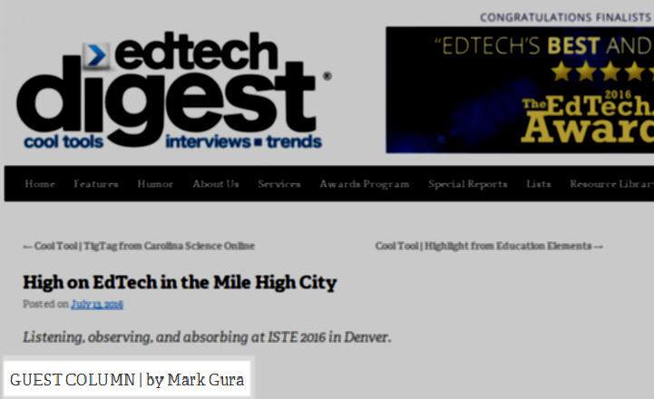 Mark Gura: High on EdTech in the Mile High City: Guest Collumn by Mark Gura