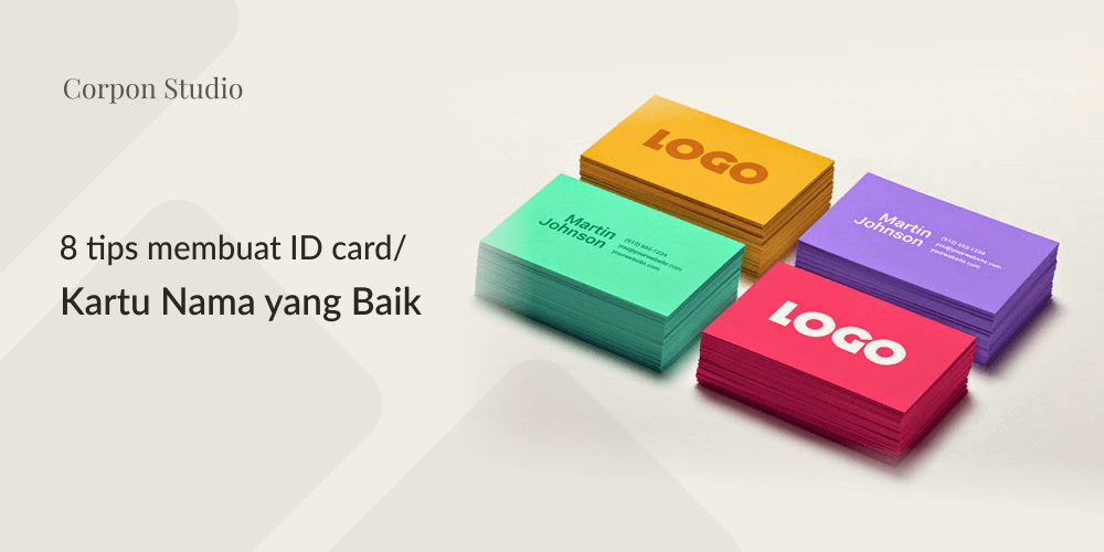 8 Tips Membuat ID Card / Kartu Nama yang Baik & Professional