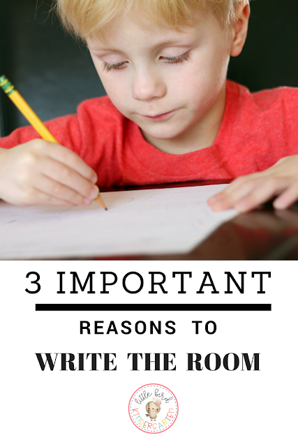 3 Reasons to Write the Room - Little Bird Kindergarten