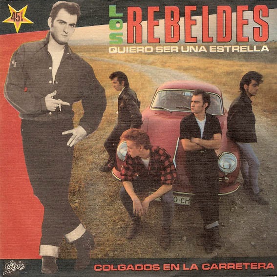 DISCOS PARA EL RECUERDO : LOS REBELDES