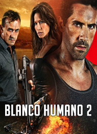 Blanco humano 2 ( 2016) - Peliculas HD
