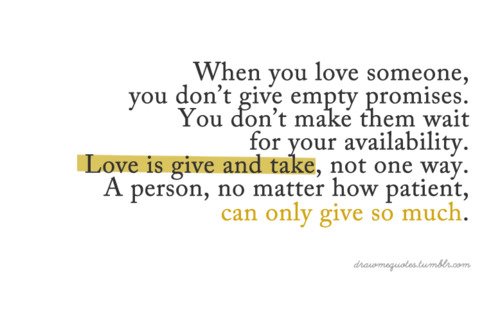 When you love someone, you don't give empty promises | Image Quotes