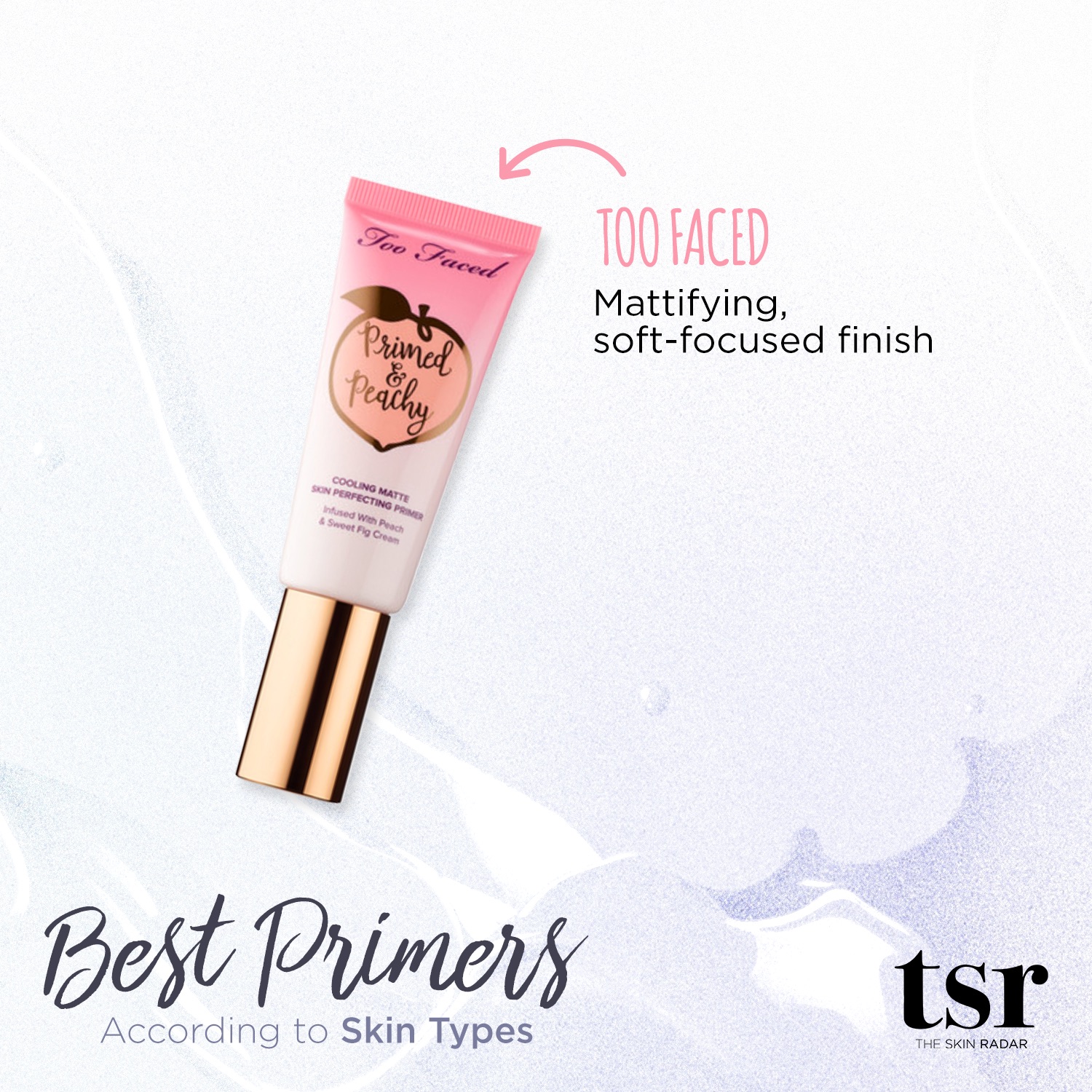 The Best Primers According To Your Skin Type - The Skin Radar