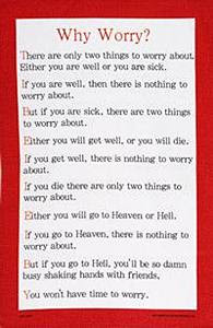 Antonia Harrison's blog: Why Worry? Irish Philosophy