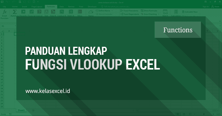 Rumus VLOOKUP Excel, Contoh & Cara Menggunakan Fungsi Vlookup Excel Lengkap