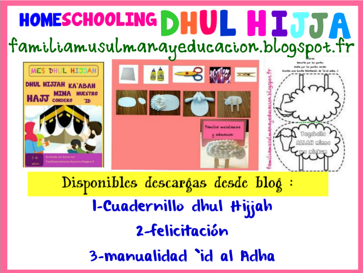 Familia musulmana y educación: Dinámicas Dhul Hijjah y `id al Adha