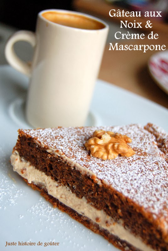 Juste histoire de goûter: Gâteau aux Noix & à la crème de Mascarpone