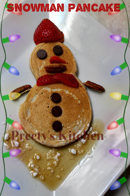 Preety's Kitchen: Adorable Snowman Pancakes / Christmas Breakfast Idea