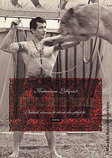 Sirkusteltta: Tarzan täytti vuosia | Tarzan 80 years