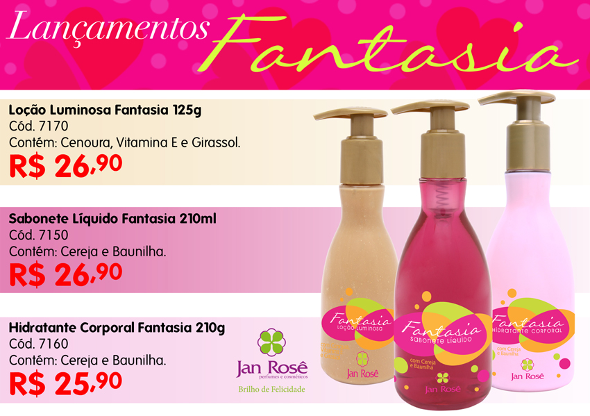 Lançamentos Jan Rosê ~ Jan Rosê Cosméticos