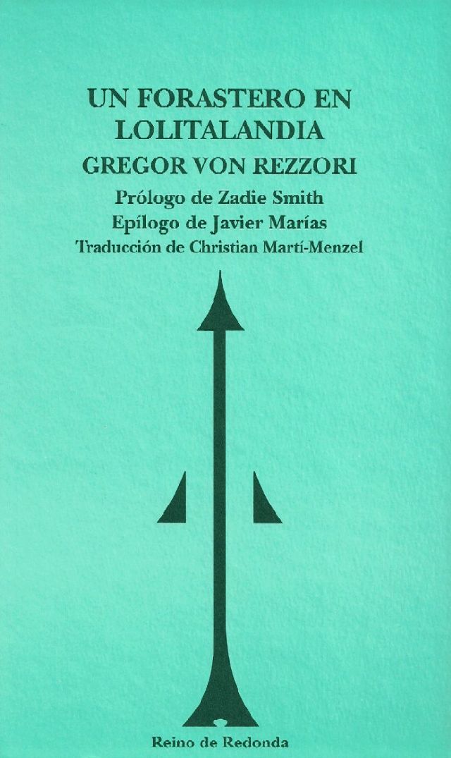 Un forastero en Lolitalandia, de Gregor von Rezzori – Blogs de Culturamas