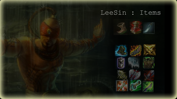 League of Legends: Lee Sin : The Blind Monk skills, items build ...