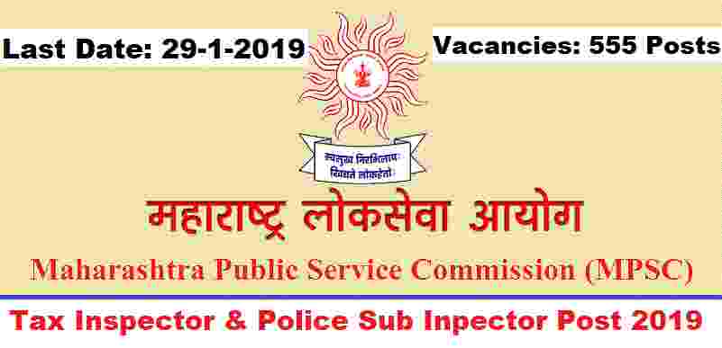 MPSC Recruitment 2019 - Government Jobs in Maharashtra for 555 Tax ...