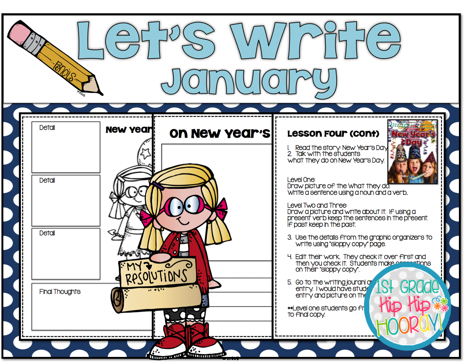 1st Grade Hip Hip Hooray!: Let's Write January