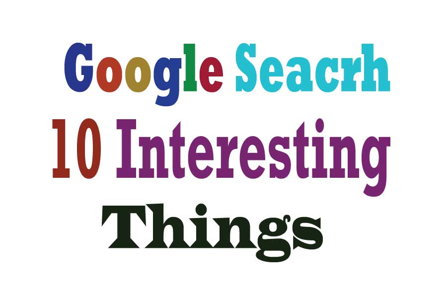 Google search - 10 very Interesting Things of Google Search ~ Ofuran