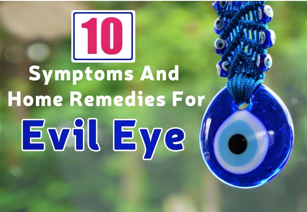 Top 10 Symptoms And Home Remedies For Evil Eye ~ Mzizi Mkavu