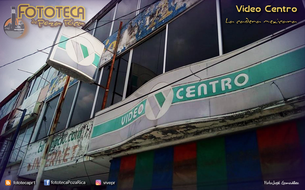 Fototeca de Poza Rica: Vídeo Centro Poza Rica