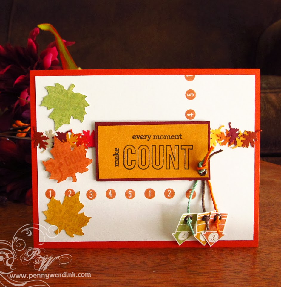 Make Every Moment Count Penny Ward Ink
