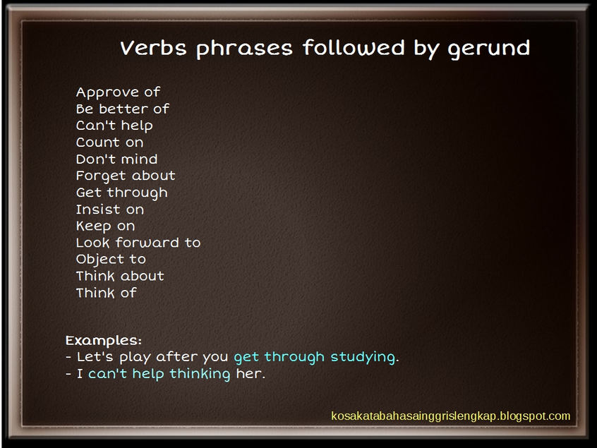 Daftar Verb Yang Diikuti Gerund - Beserta Contoh Kalimatnya