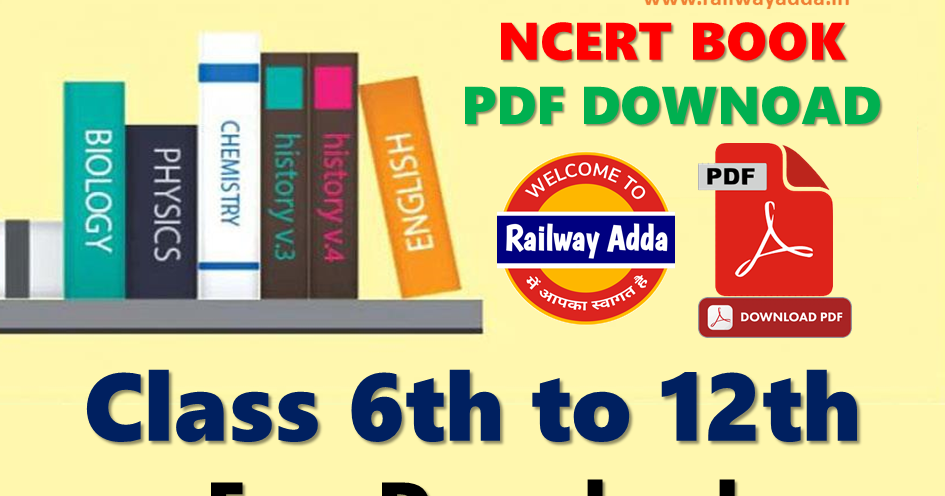 NCERT BOOK – Class 6 to 12 Pdf Download Free in Hindi