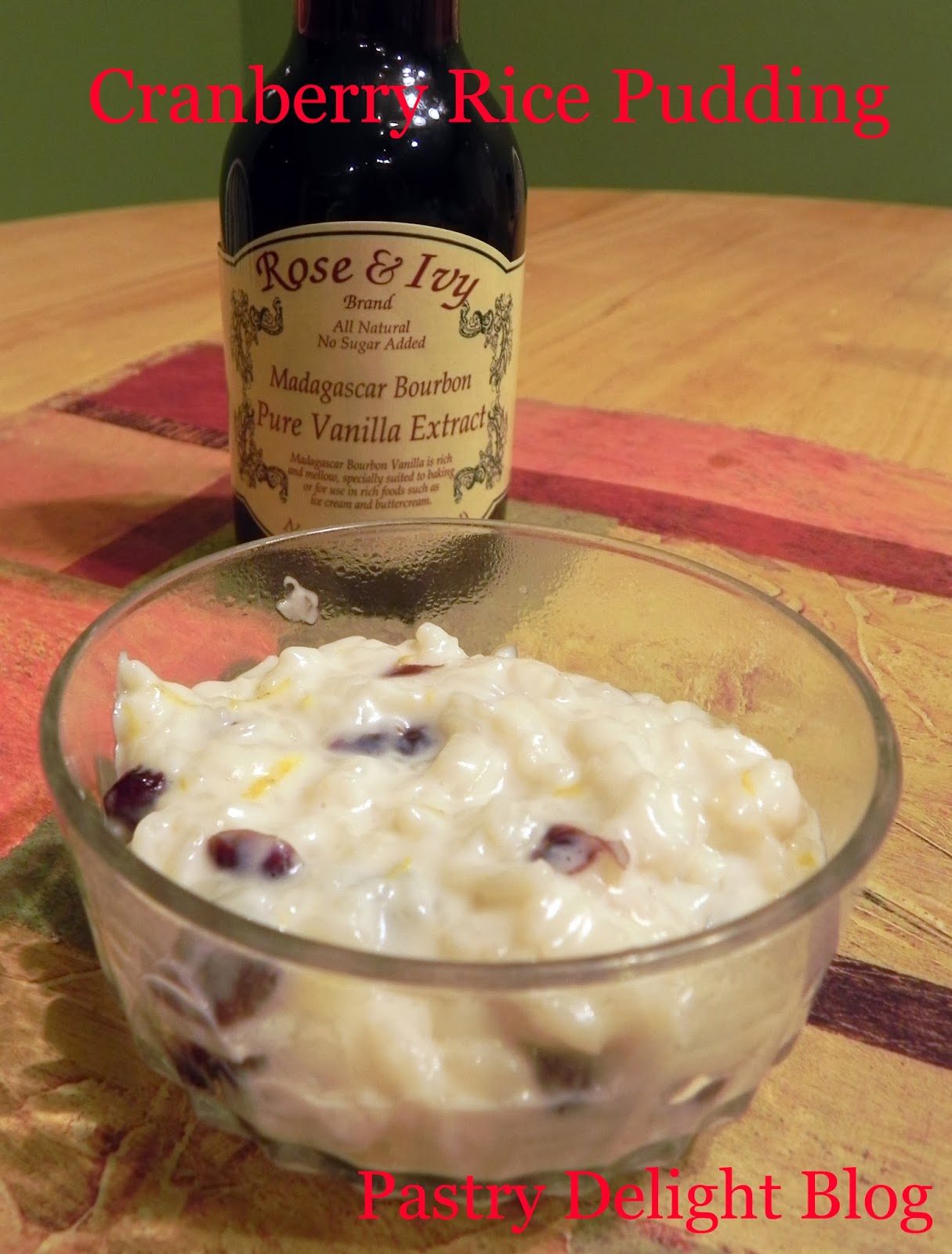 PASTRY DELIGHT: CRANBERRY RICE PUDDING
