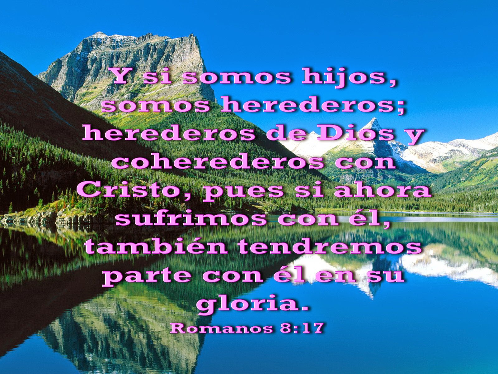Biblia, paisajes y maravillas: Romanos 8:17