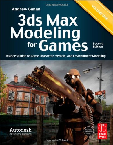 3ds Max Modeling for Games, 2nd Edition: Insider’s Guide to Game ...