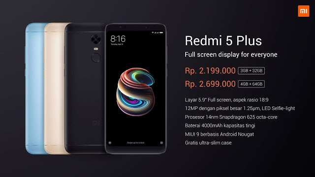 Xiaomi Resmi Luncurkan Produk terbarunya Redmi 5 dan Redmi 5 Plus Ke ...