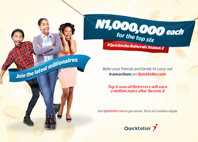 Join the latest millionaires on Quickteller Referrals