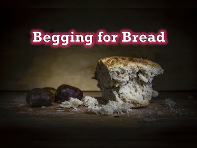 Rocky Road Devotions: Begging for Bread
