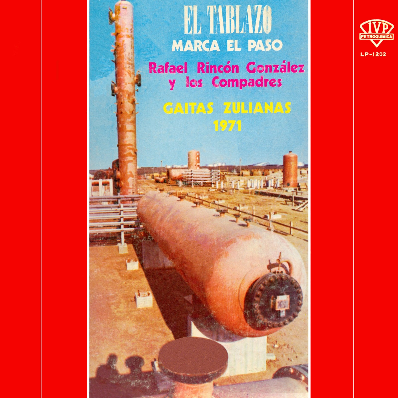 Gaita y Punto: Los Compadres del Exito 1971 - El Tablazo
