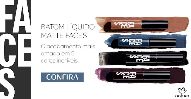 Consultor Natura Digital: Batom Faces líquido matte: pela primeira vez ...
