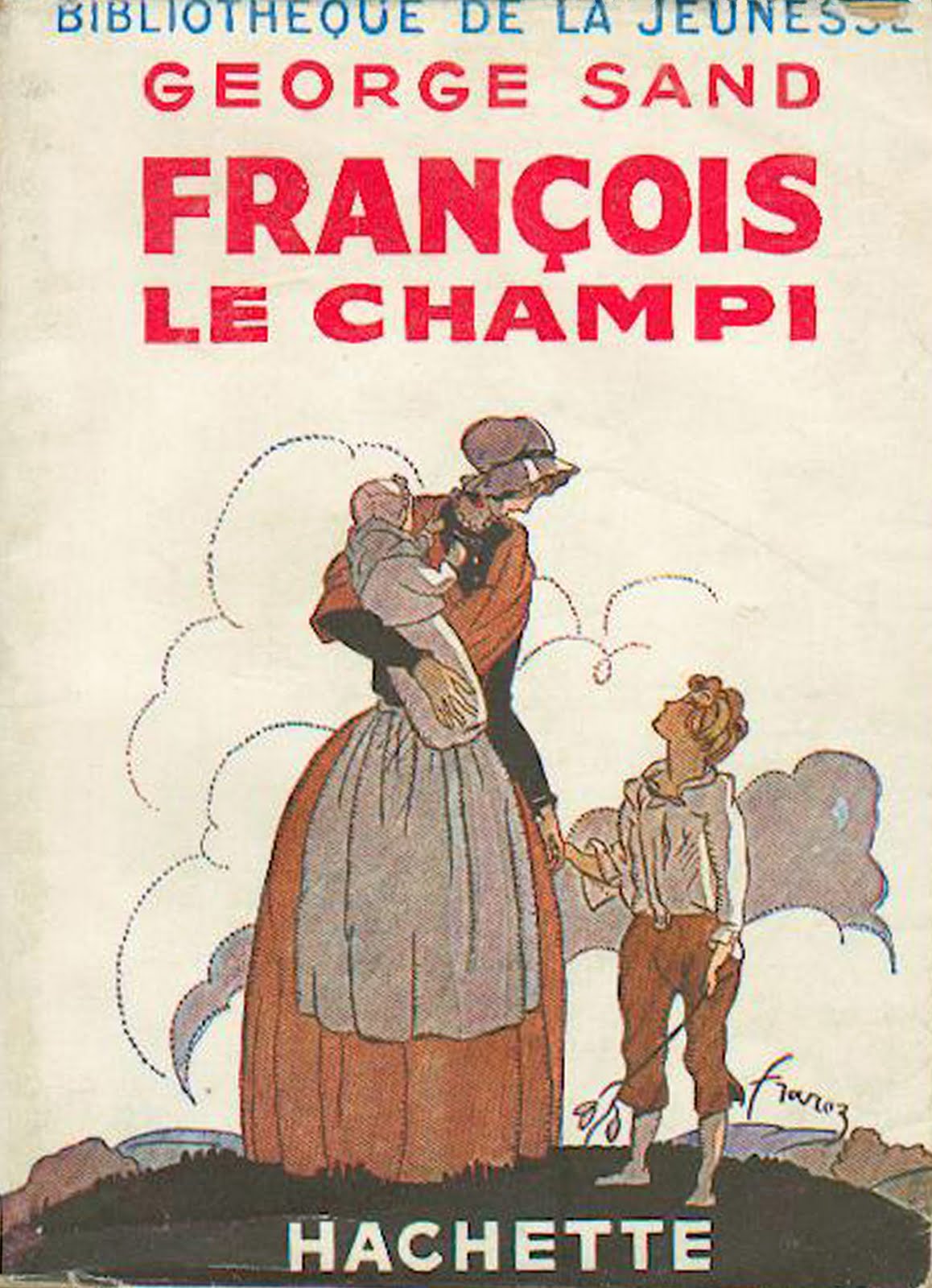 Pause Toujours: François Le Champi
