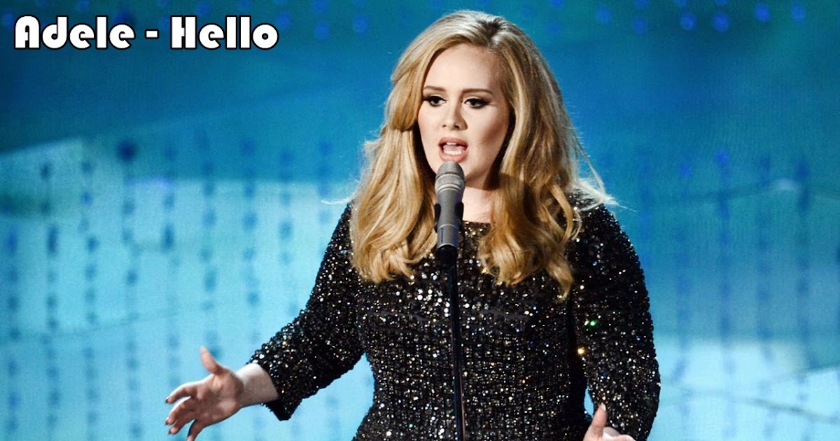 Adele - Hello Şarkı Sözleri