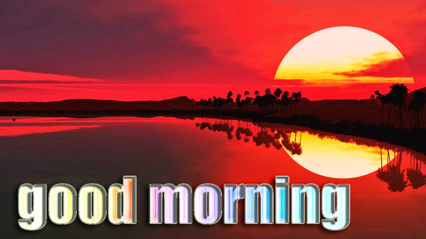 Good Morning Pictures, Messages - Beautiful Messages