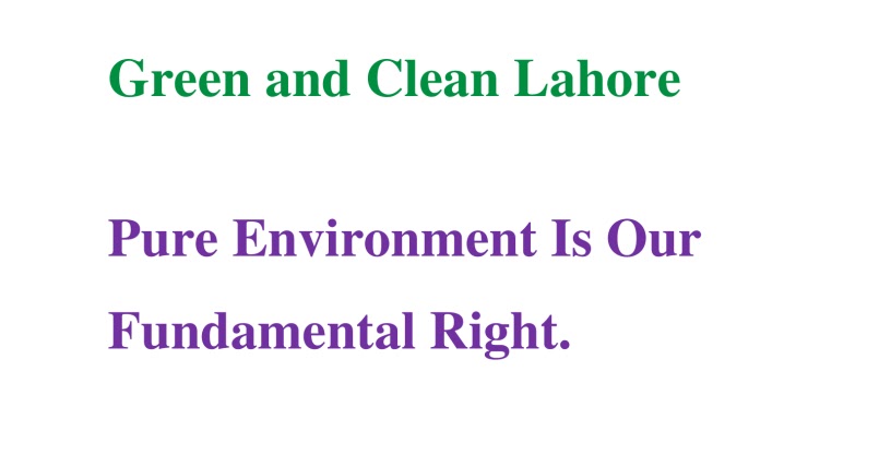 Green And Clean Lahore : Green And Clean Lahore Campaign By Mahmood Saleem Advocate High Court